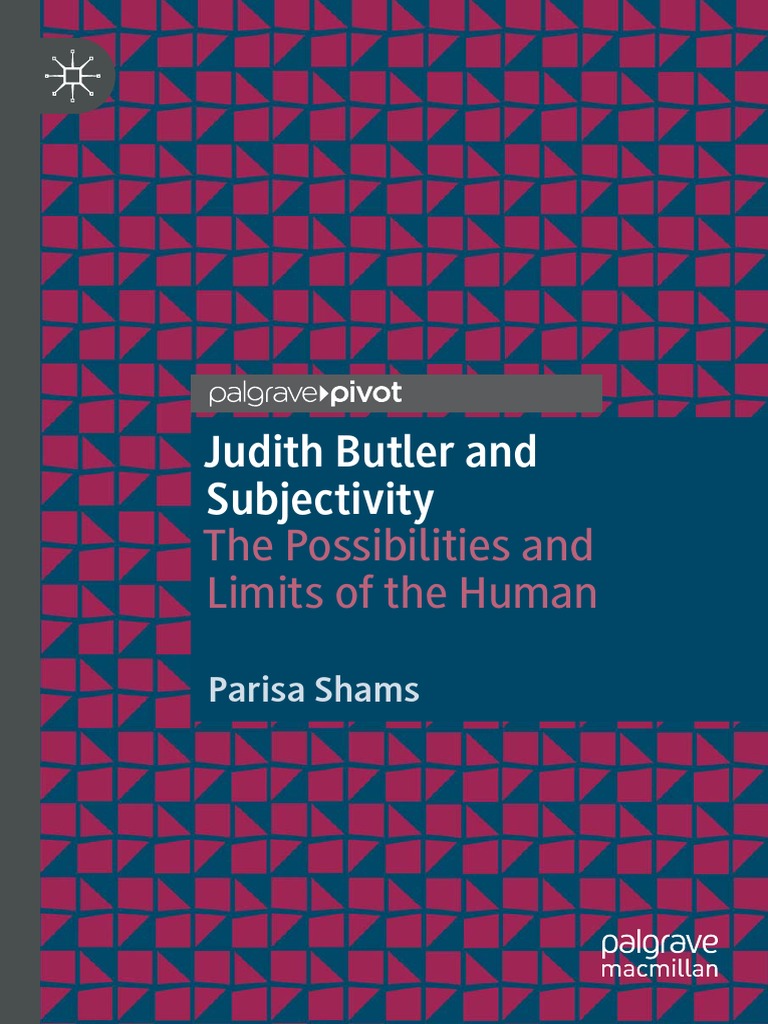 Parisa Shams - Judith Butler and Subjectivity - The Possibilities and ...