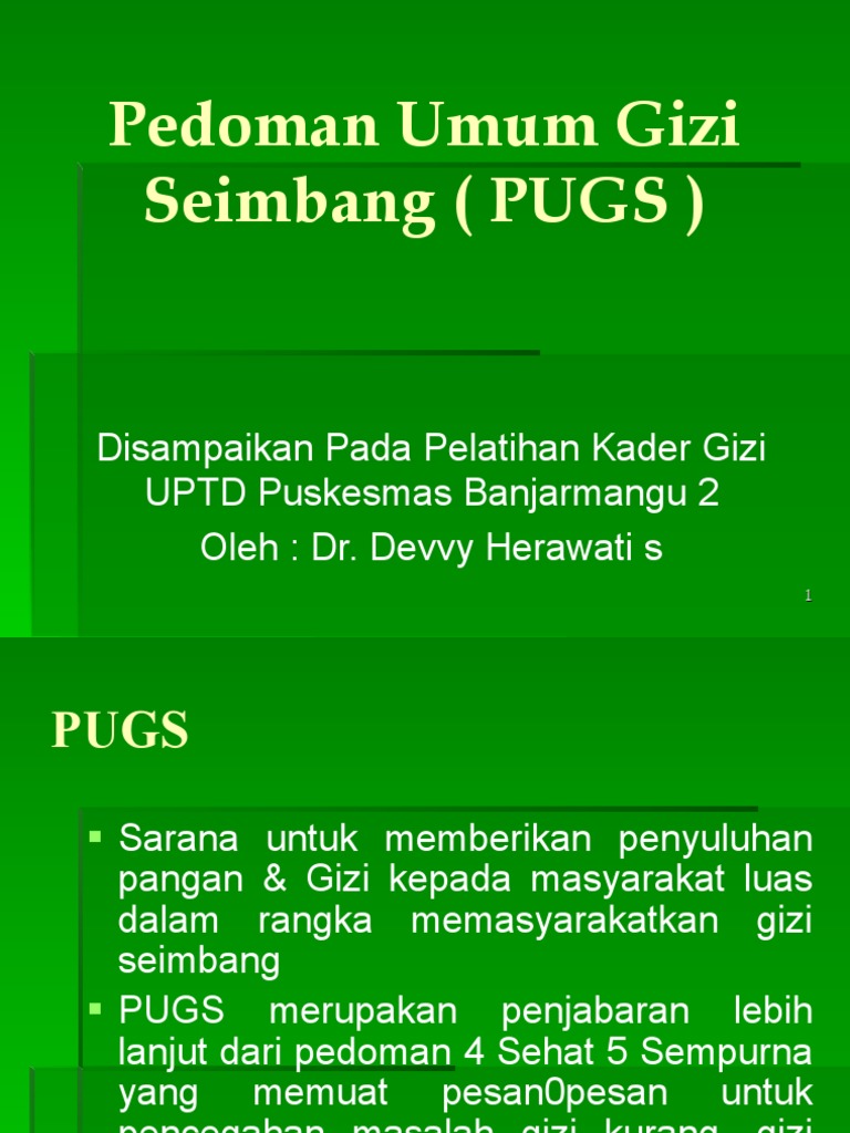 Pedoman Umum Gizi Seimbang (PUGS) | PDF
