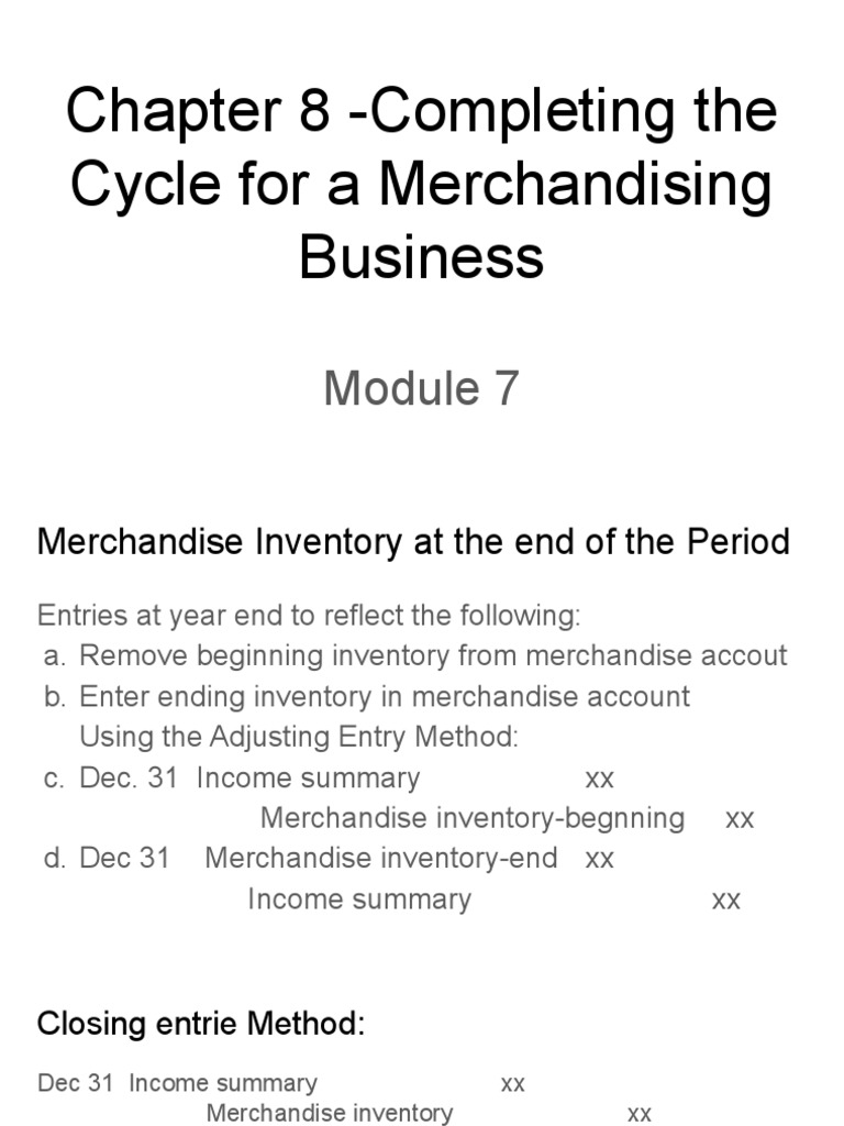 Merchandising Cycle Closing Entries | PDF | Debits And Credits | Business