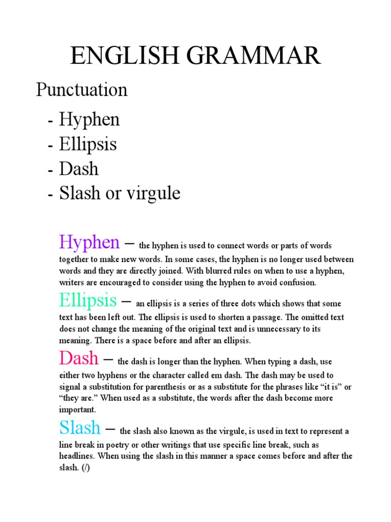 Engl SH Gra Mar: Punctuation Hyphen Ellipsis Dash Slash or Virgule | PDF