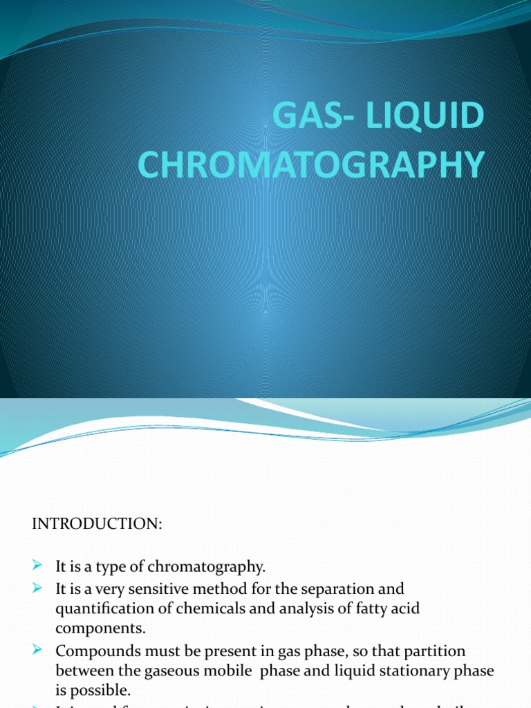 Gas - Liquid Chromatography | PDF | Gas Chromatography | Chromatography