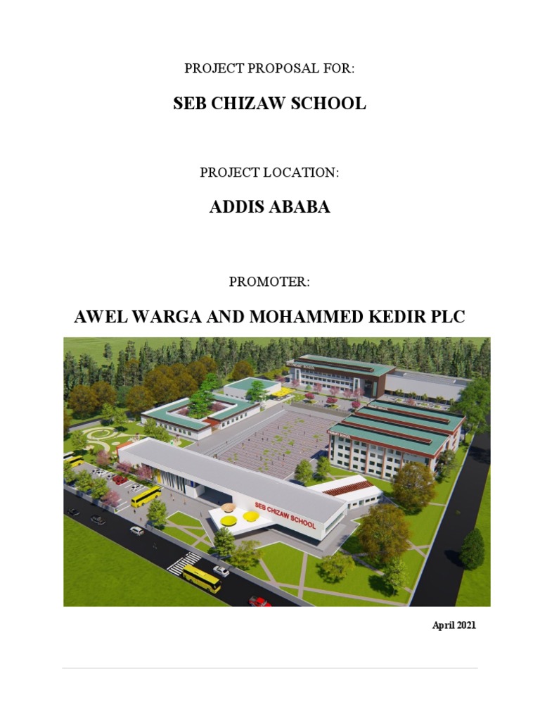 Seb Chizaw School: Project Proposal For | PDF | Schools | Economies