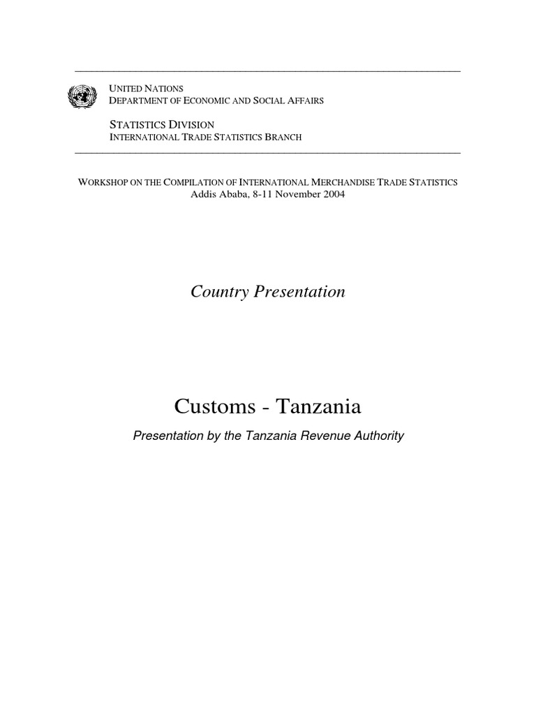 Customs - Tanzania: Country Presentation | PDF | Customs | Trade
