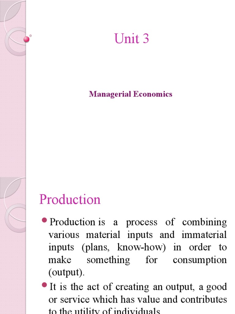 Unit 3: Managerial Economics | PDF | Production Function | Factors Of ...