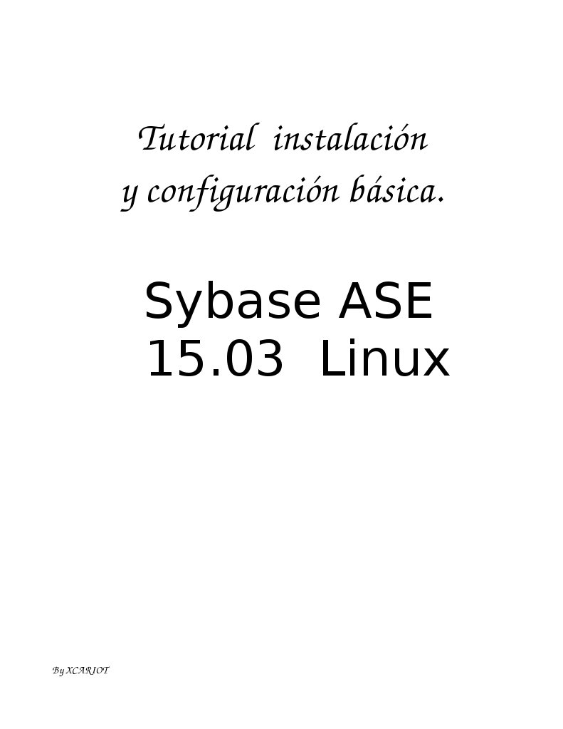 Sybase 15.03 ASE Linux | PDF | Informática | Gestión de tecnología de la información
