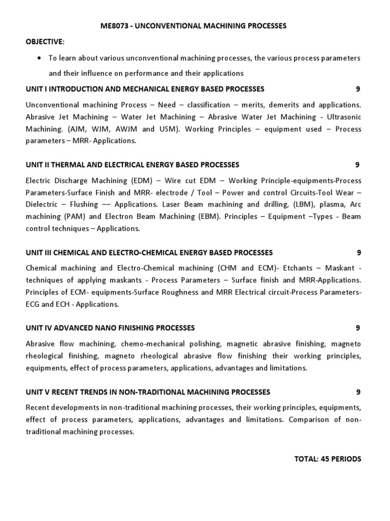 ME8073 - UNCONVENTIONAL MACHINING PROCESSES Syllabus | PDF | Machining ...