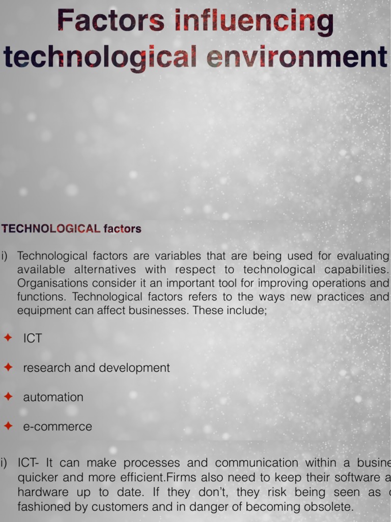 Factors Influencing the Technological Environment: An Analysis of How ...