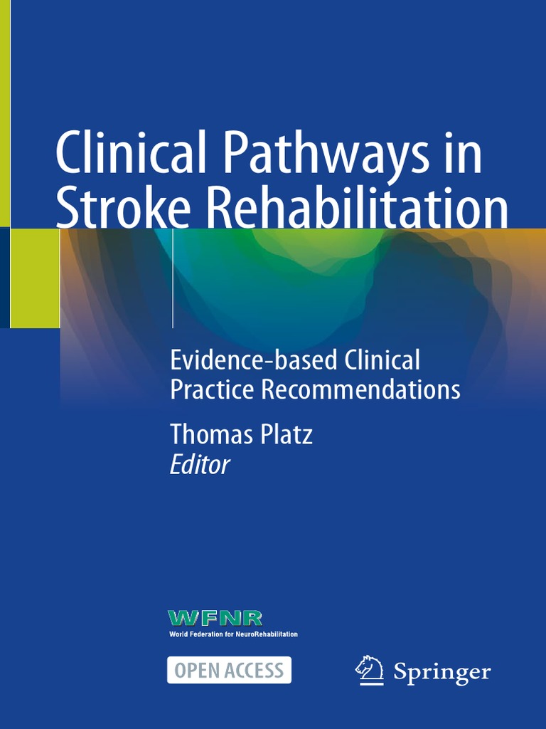 Clinical Pathways in Stroke Rehabilitation | PDF | Gamma Aminobutyric ... Clinical Pathways in Stroke Rehabilitation | PDF | Gamma Aminobutyric ...