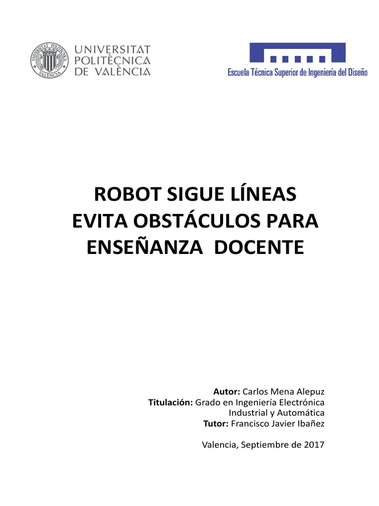 Mena - Robot Siguelíneas y Evitaobstáculos Mediante Arduino para Uso ...