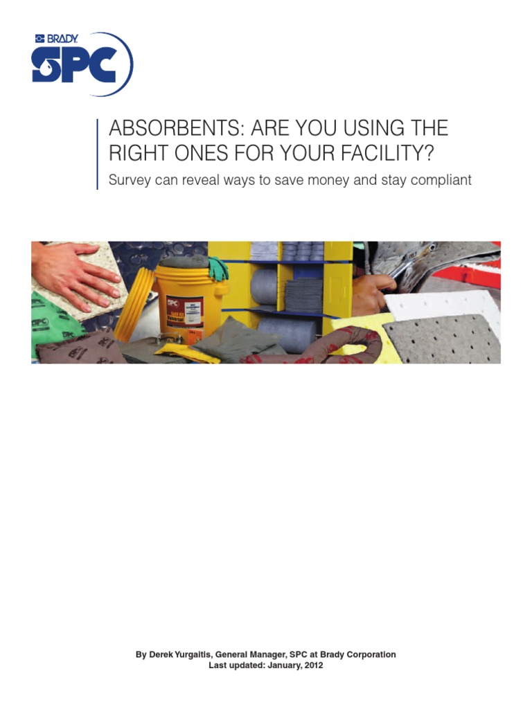 SPC Using The Right Absorbent Guide | PDF | Occupational Safety And ...