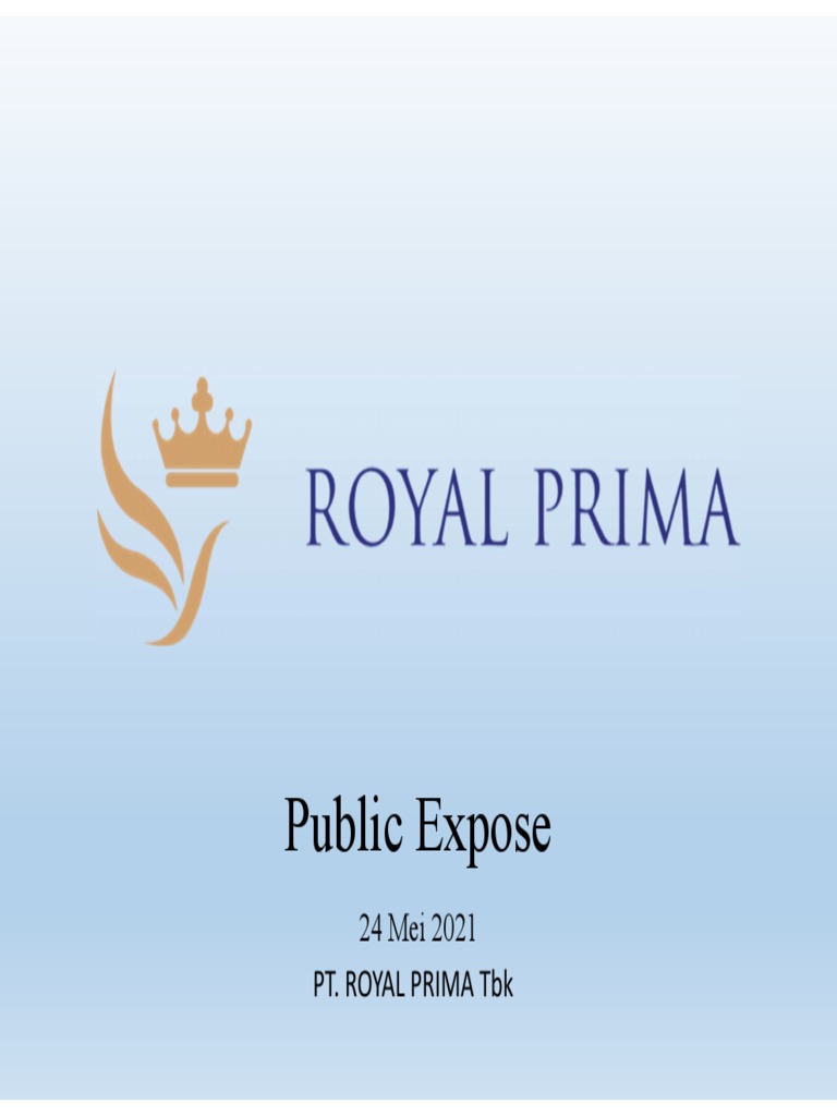 Public Expose Royal Prima 24 Mei 2021 | PDF