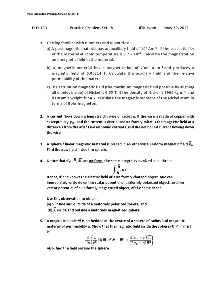 PHY 103 Practice Problem Set - 8 IITK /ynm May 20, 2021 | Download Free PDF | Magnetization | Magnet