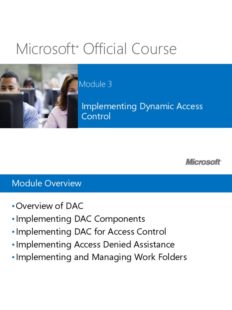 Microsoft Official Course: Implementing Dynamic Access Control | PDF | Computer File | Active ...