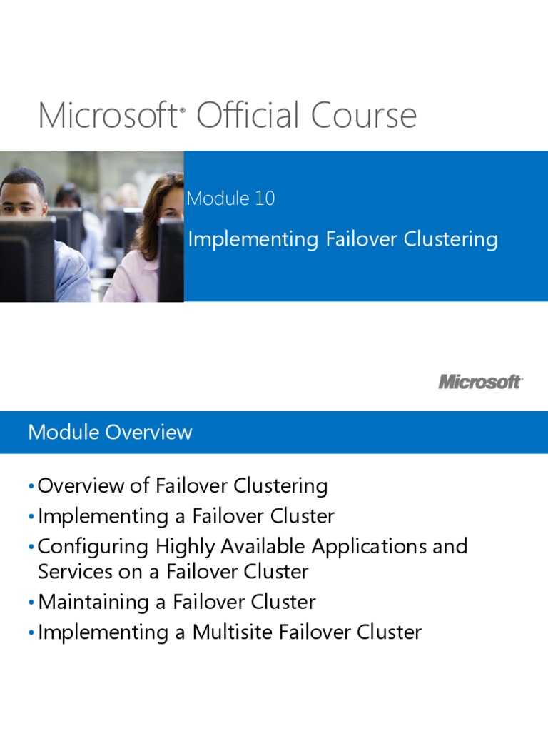 Microsoft Official Course: Implementing Failover Clustering | PDF | Computer Cluster ...