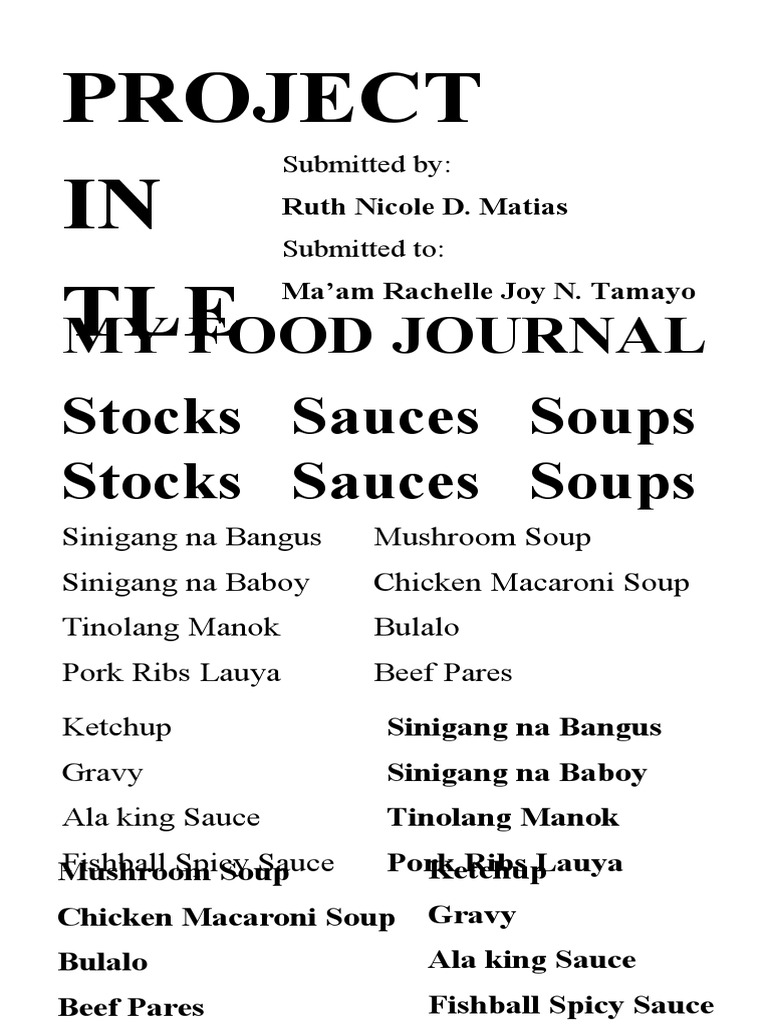 Project IN TLE: My Food Journal Stocks Sauces Soups Stocks Sauces Soups ...