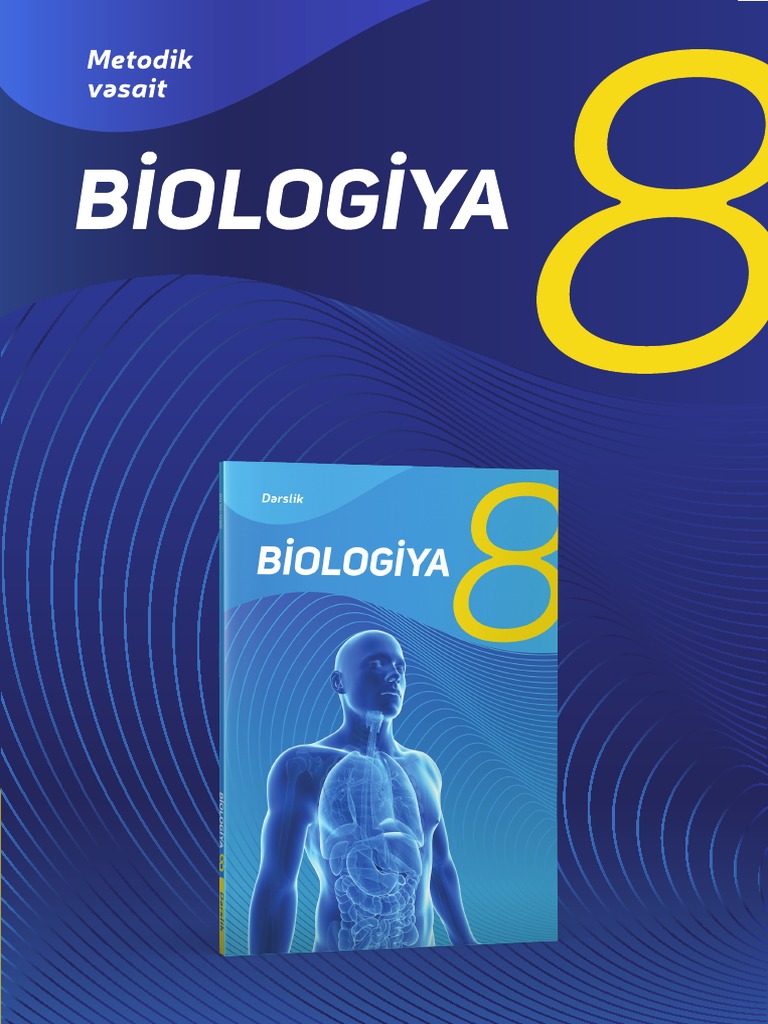 Quot Biologiya Quot Fanni Uzra 8 Ci Sinif Ucun Metodik Vasait | PDF