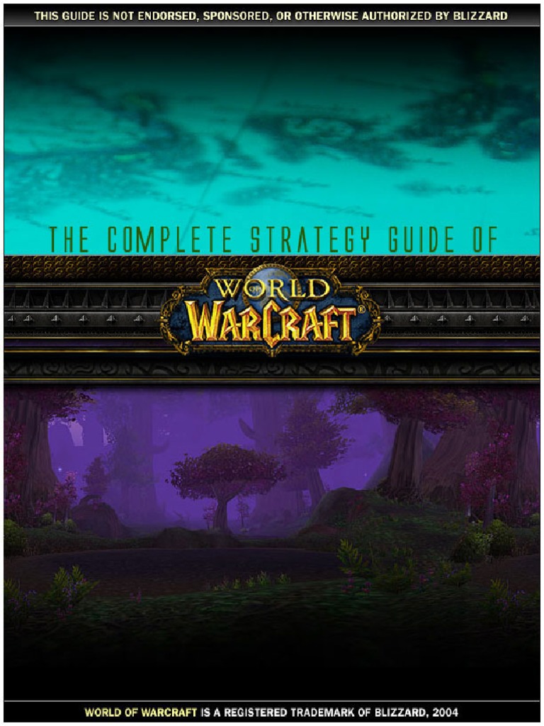 World of Warcraft - Complete Strategy Guide | PDF | World Of Warcraft ...