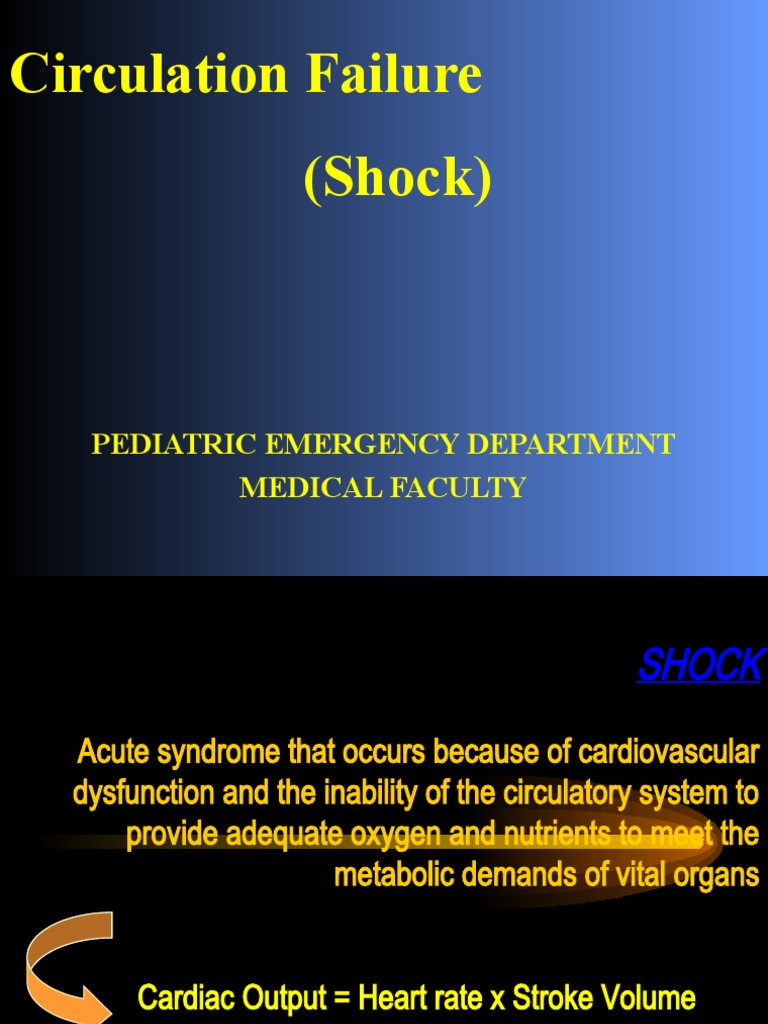Circulation Failure (Shock) : Pediatric Emergency Department Medical ...