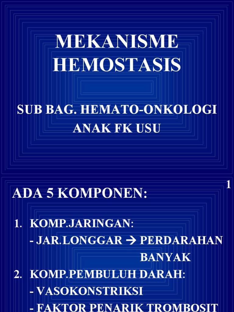 Mekanisme Hemostasis | PDF | Coagulation | Hemostasis
