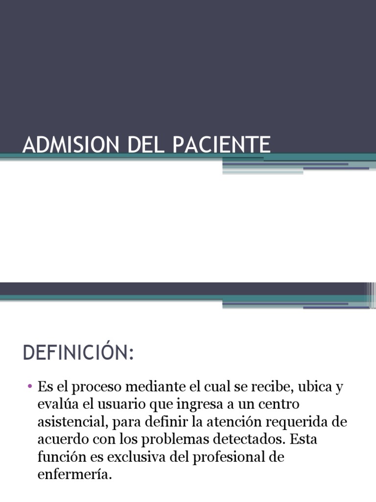 Admision Del Paciente | PDF | Enfermería | Evaluación