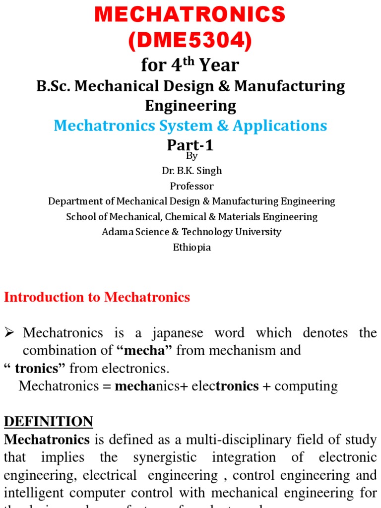Introduction to Mechatronics: An Overview of Mechatronic Systems and ...