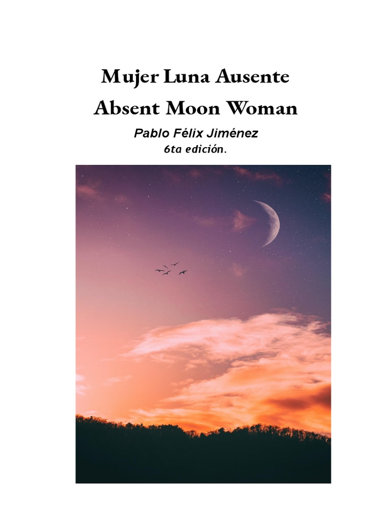 Pablo Félix Jiménez, Mujer Luna Ausente (Absent Moon Woman), 2020, V06 | PDF