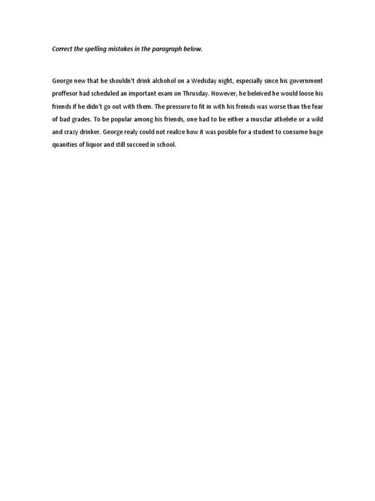 Correct The Spelling Mistakes in The Paragraph Below | PDF