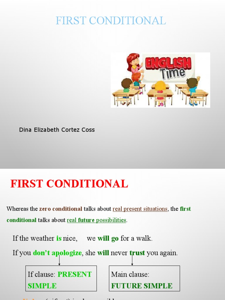 First Conditional: Dina Elizabeth Cortez Coss | PDF