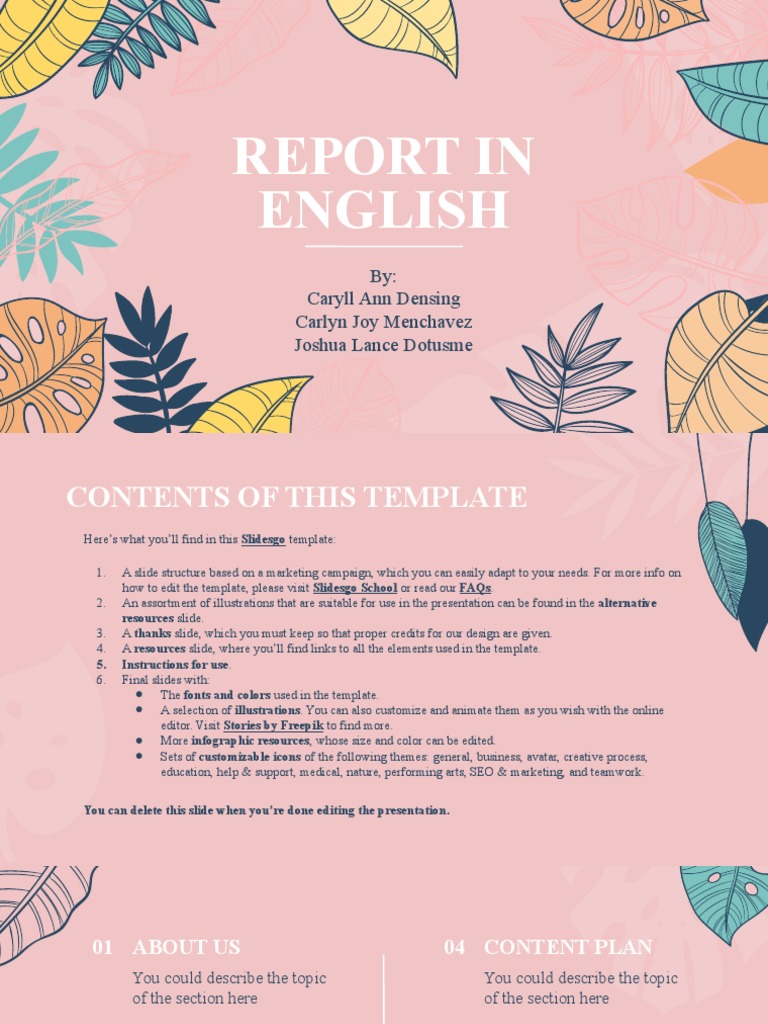 Report in English: By: Caryll Ann Densing Carlyn Joy Menchavez Joshua ...