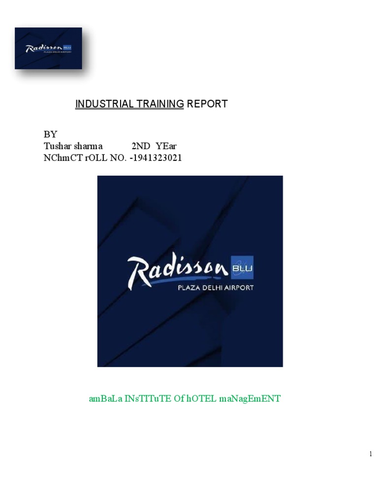 Industrial Training Report by Tushar Sharma 2Nd Year NCHMCT Roll No ...