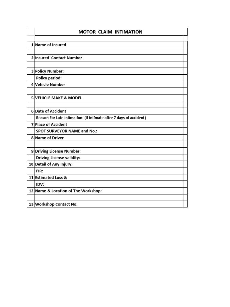 Motor Claim Intimation: Reason For Late Intimation: (If Intimate After ...