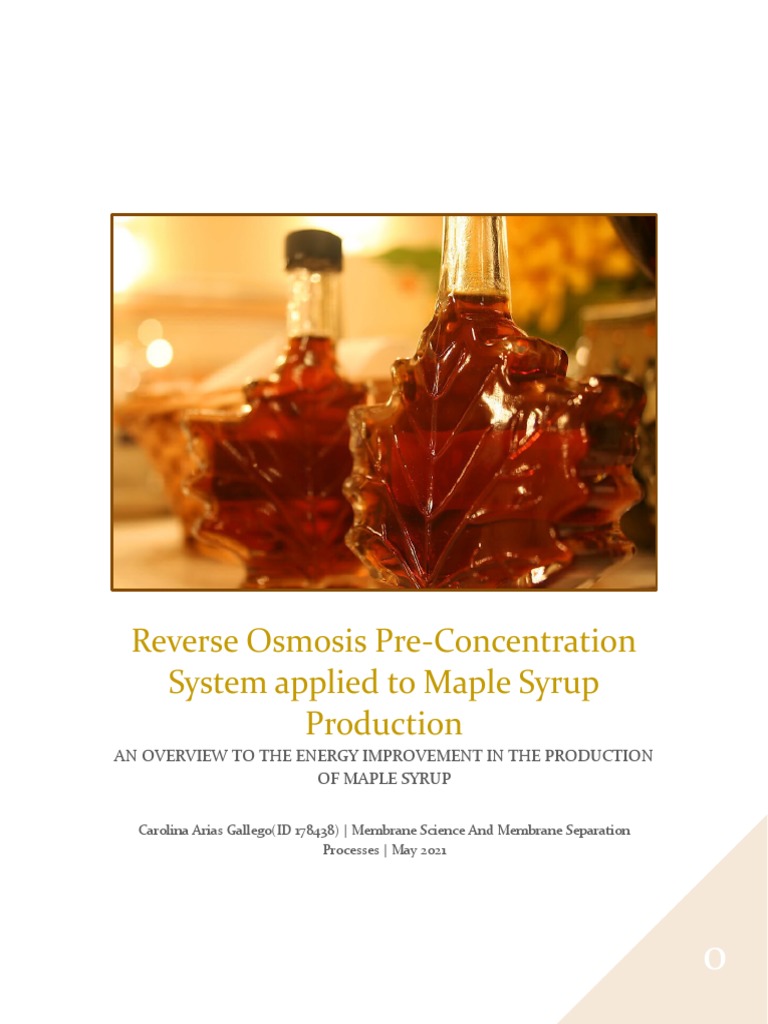 Reverse Osmosis For Maple Syrup Production | PDF | Maple Syrup | Membrane