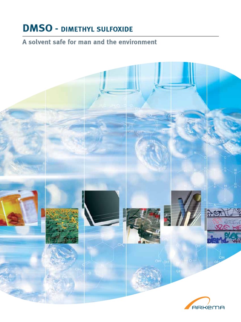 Dimethyl Sulfoxide: A Solvent Safe For Man and The Environment | PDF ...