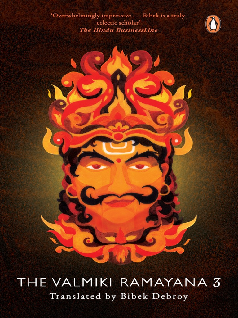 The Valmiki Ramayana, Volume 3 - Bibek Debroy | PDF | Ramayana | Rama