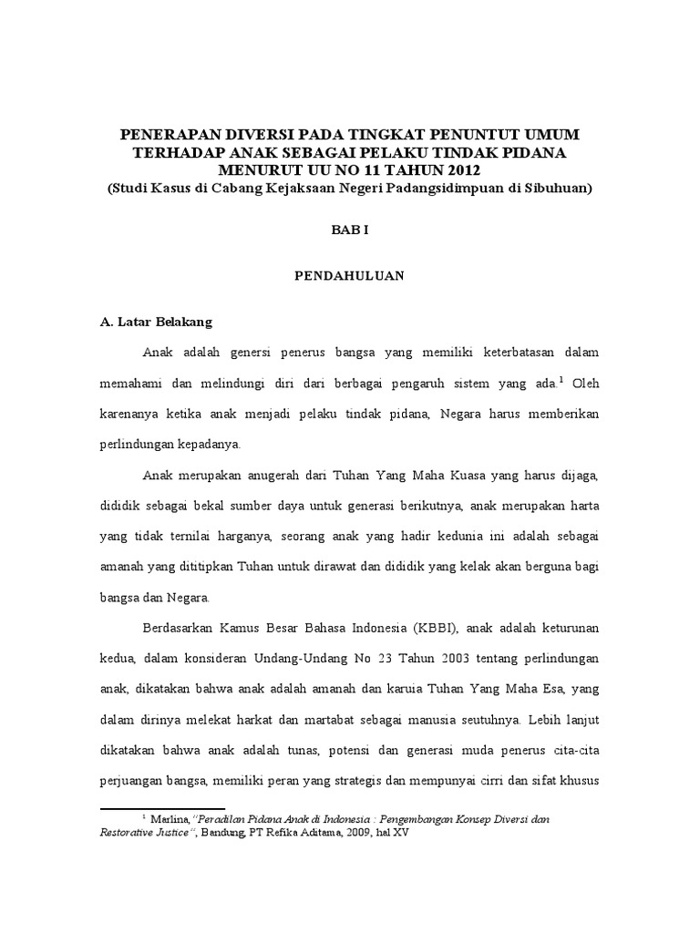 Penerapan Diversi Pada Tingkat Penuntut Umum Terhadap Anak Sebagai Pelaku Tindak Pidana Di ...