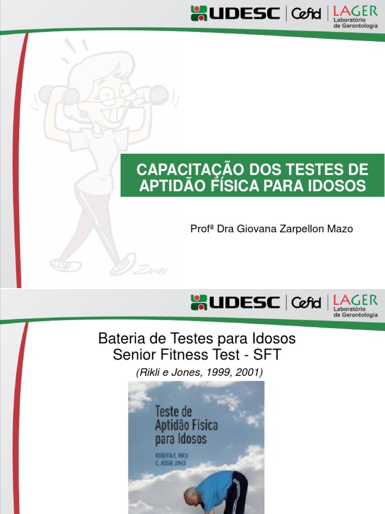 Avaliação da aptidão física de idosos através do Senior Fitness Test | PDF