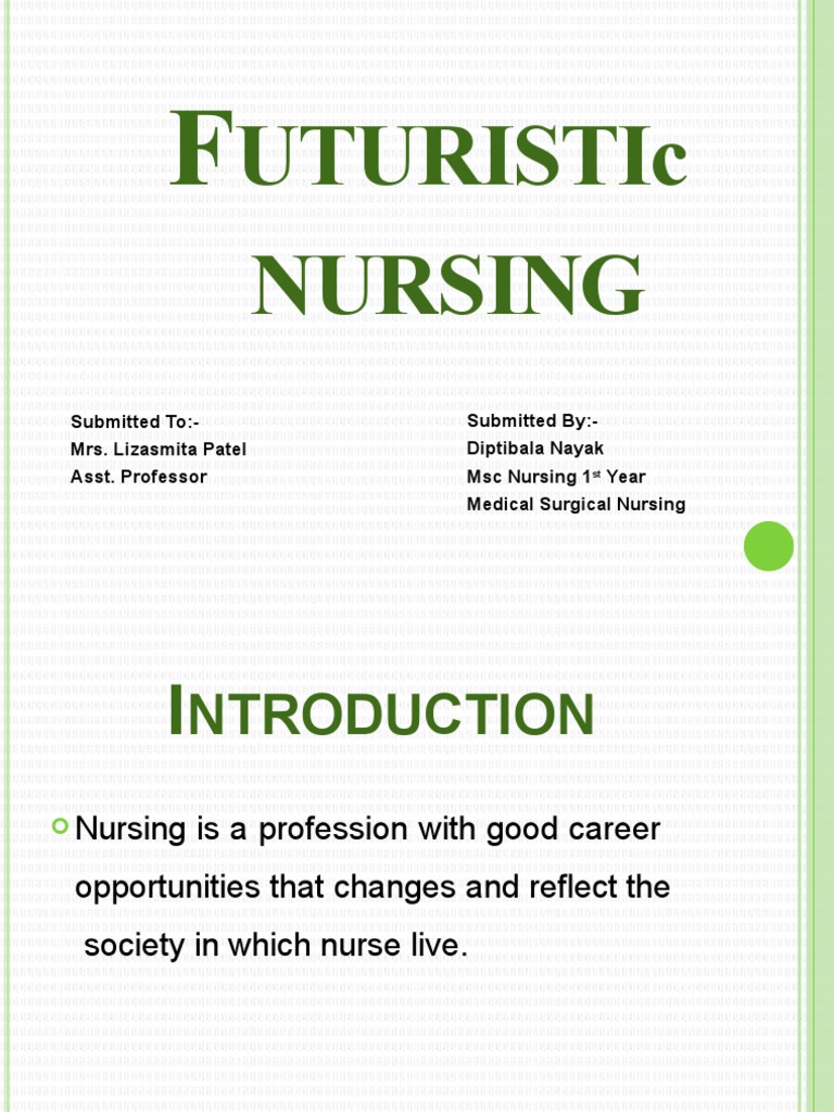Futuristic Nursing PDF | PDF | Nursing | Nurse Practitioner