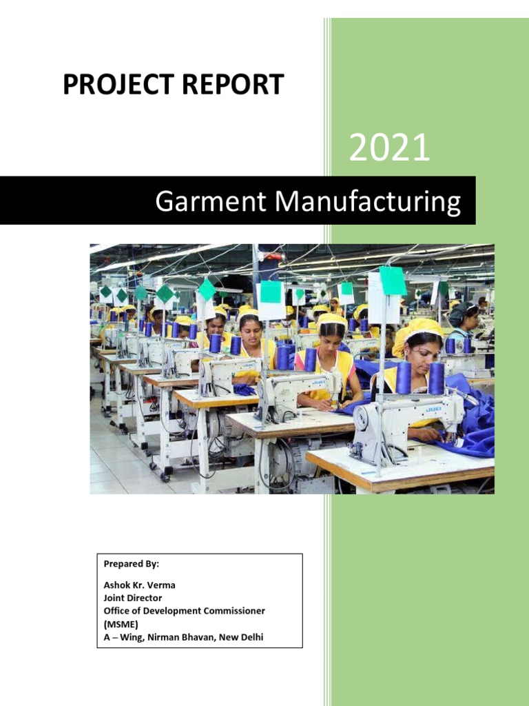Garment Manufacturing Project Report | PDF | Clothing | Sewing