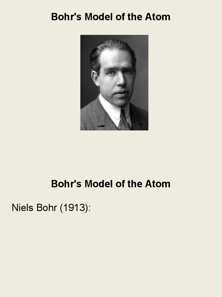 Bohr's Atomic Model Explained | PDF | Atoms | Atomic Nucleus