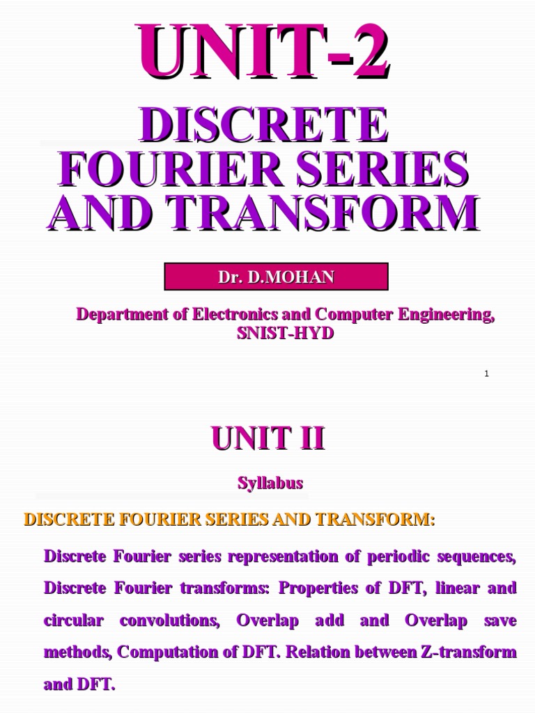 A Comprehensive Overview of Discrete Fourier Series and Transforms ...
