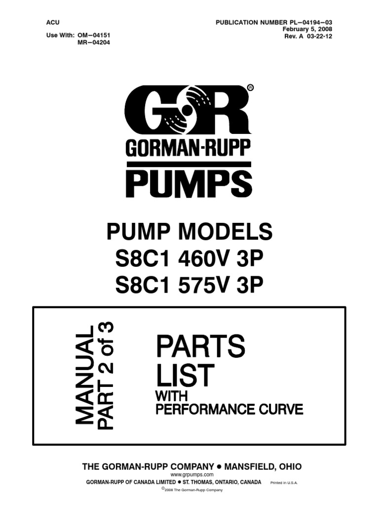 Pump Models S8C1 460V 3P S8C1 575V 3P: The Gorman Rupp Company ...
