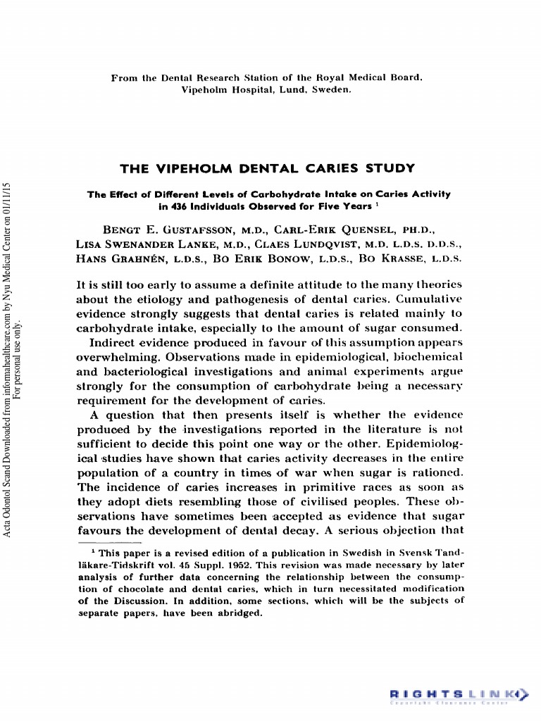 The Vipeholm Dental Caries Study: Benct E. Carl-Erik Lisa Lanke ...