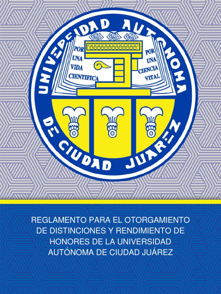 Reglamento de Distinciones UACJ | PDF | Universidad | Titulo academico