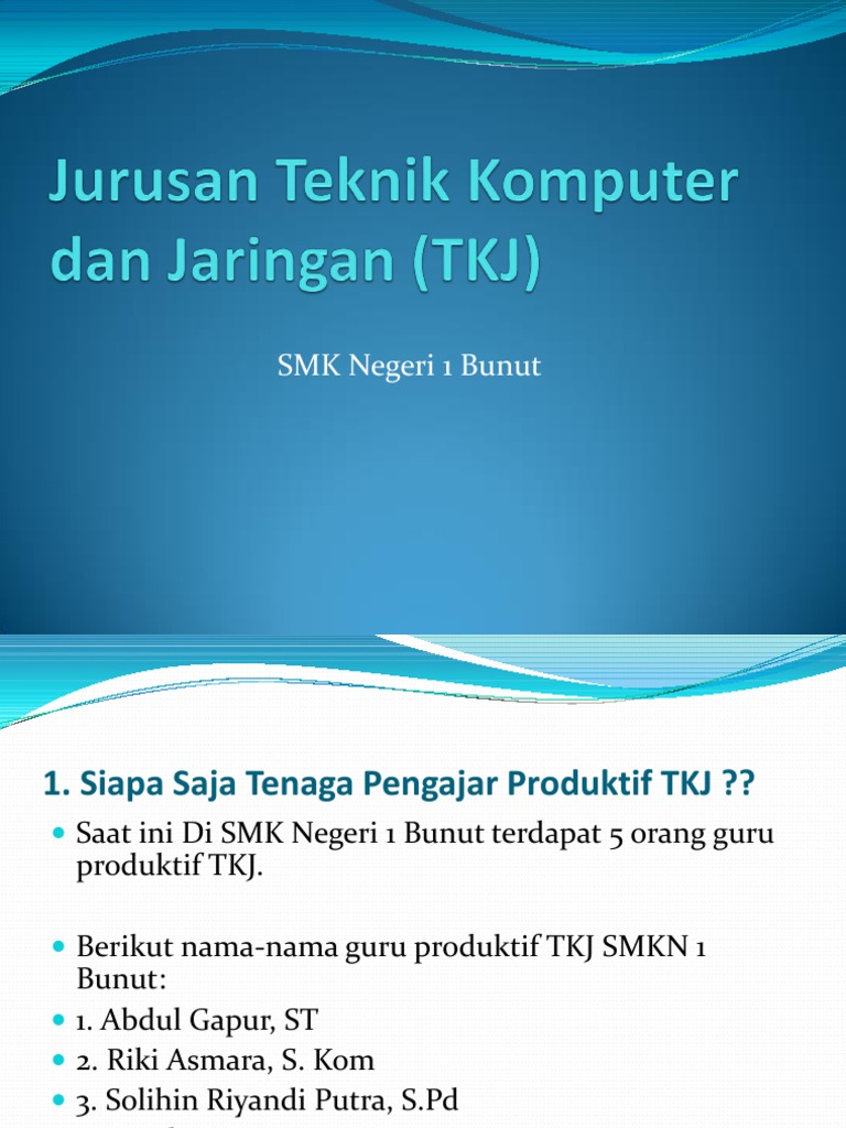 Pengenalan Jurusan TKJ SMKN 1 Bunut | PDF