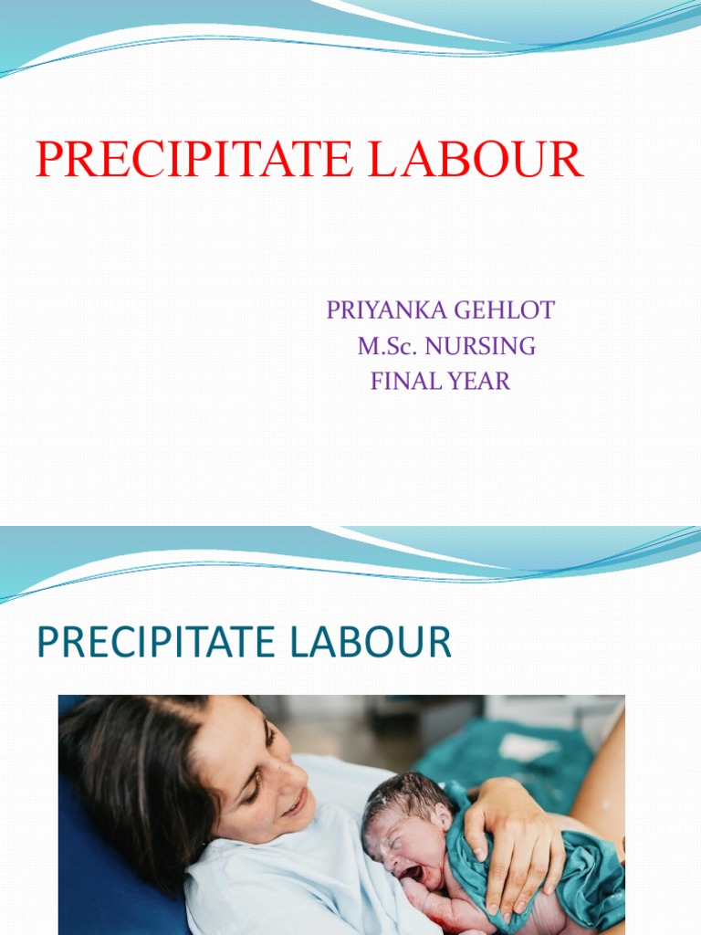 Precipitate Labour | PDF | Childbirth | Uterus