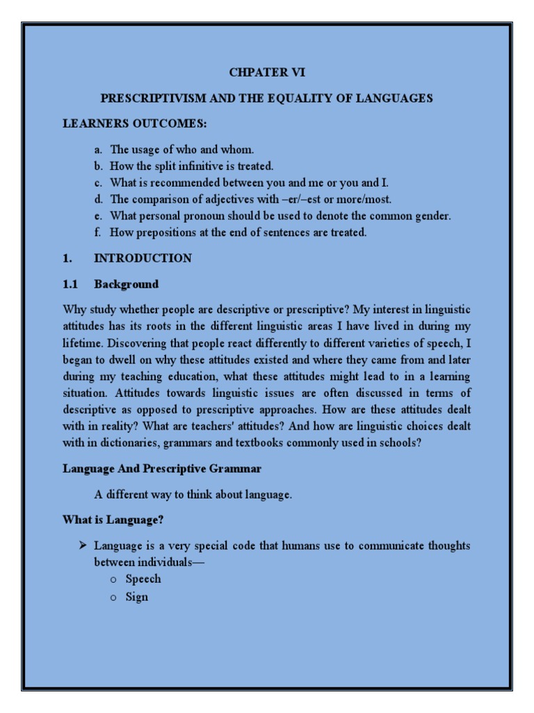 Chpater Vi Prescriptivism and The Equality of Languages Learners ...