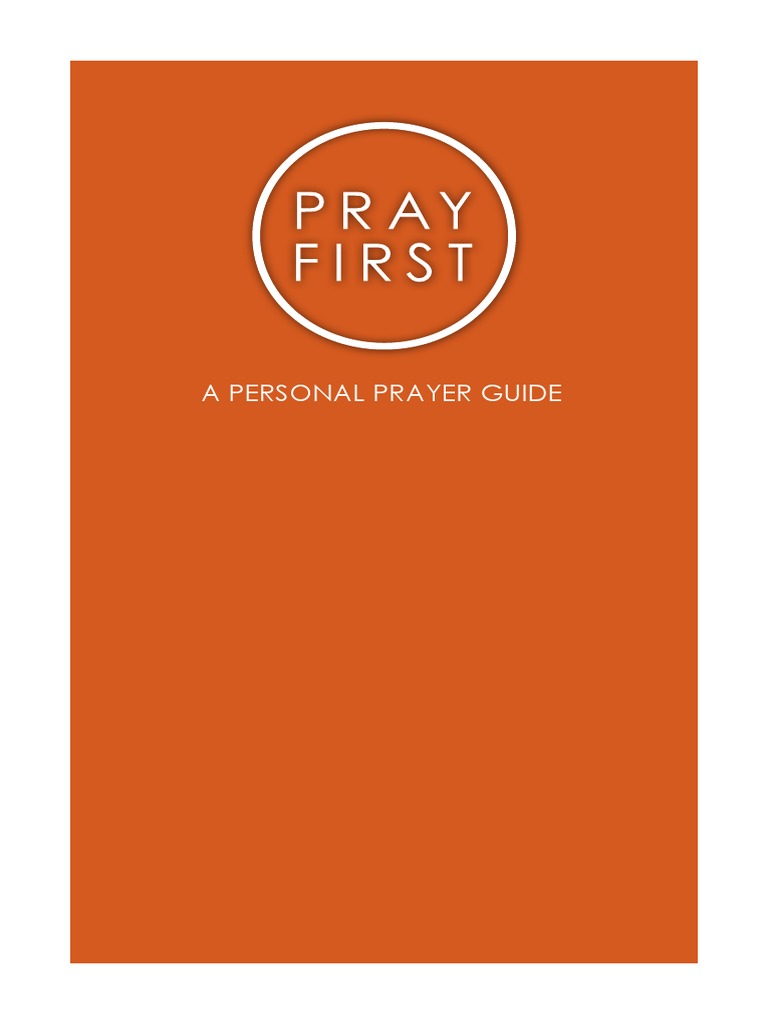 Pray First: A Personal Prayer Guide | PDF | Prayer | Armor Of God