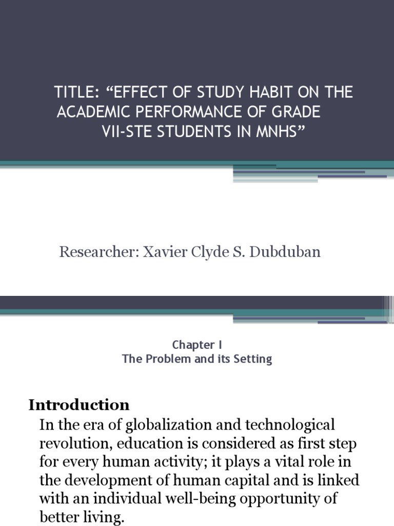 Title: "Effect of Study Habit On The Academic Performance of Grade Vii ...
