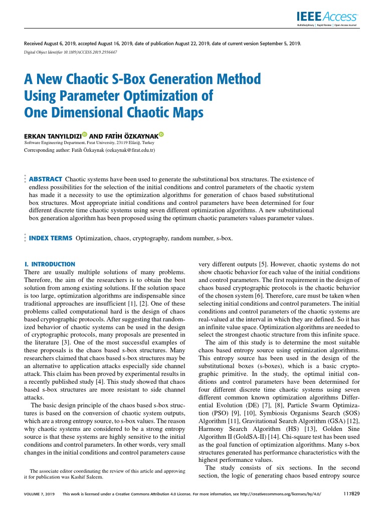 22A New Chaotic S-Box Generation Method Using Parameter Optimization of One Dimensional Chaotic ...