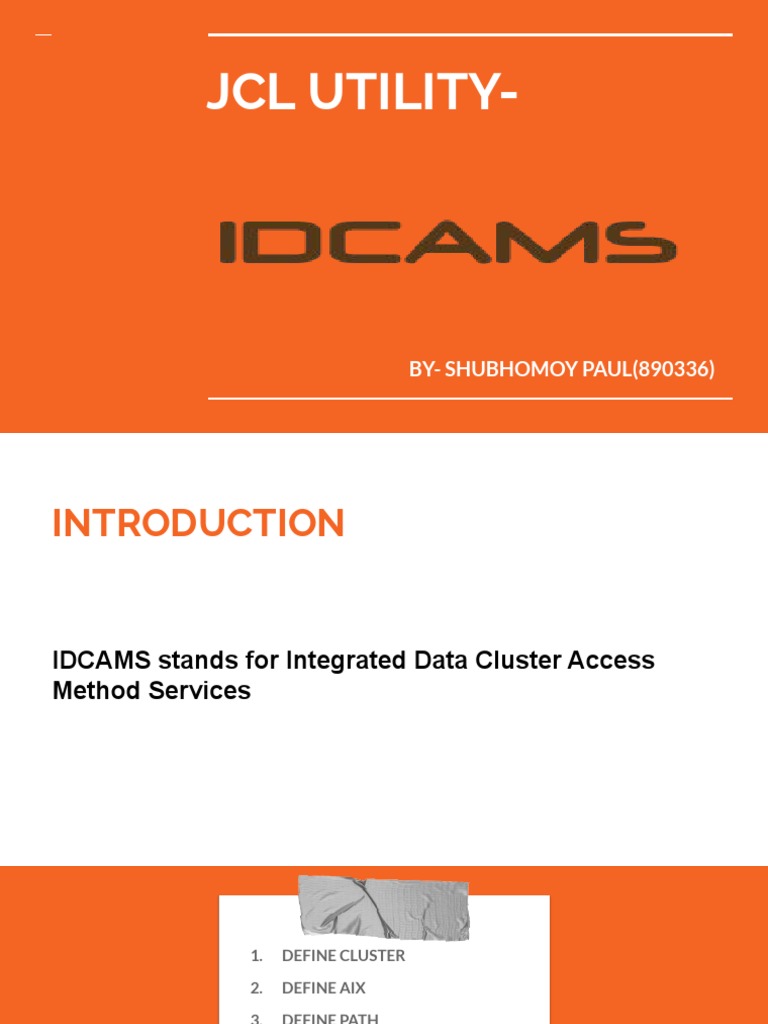 JCL Utility-: BY-SHUBHOMOY PAUL (890336) | PDF | Data Management ...